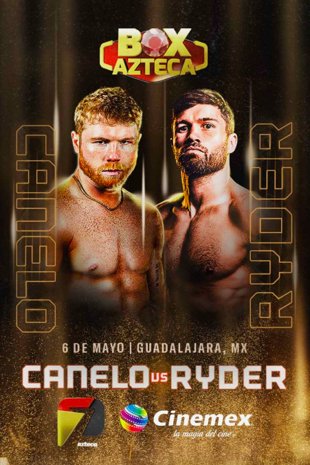 Cinemex transmitirá la pelea de Canelo Álvarez vs John Ryder Cinemex transmitirá la pelea de Canelo Álvarez vs John Ryder